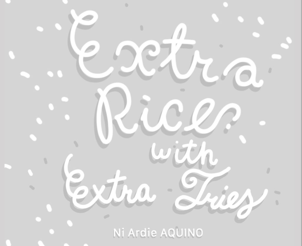 [Ika-4 na Labas] Extra Rice with Extra Fries – Liwayway