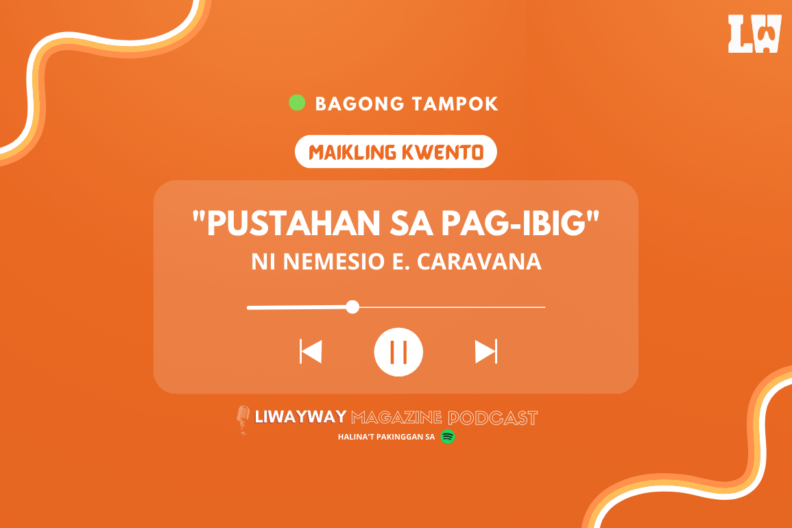 MAIKLING KWENTO: “Pustahan Sa Pag-Ibig” – Liwayway