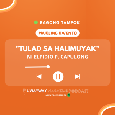 TULA: “Ina At Anak” – Liwayway